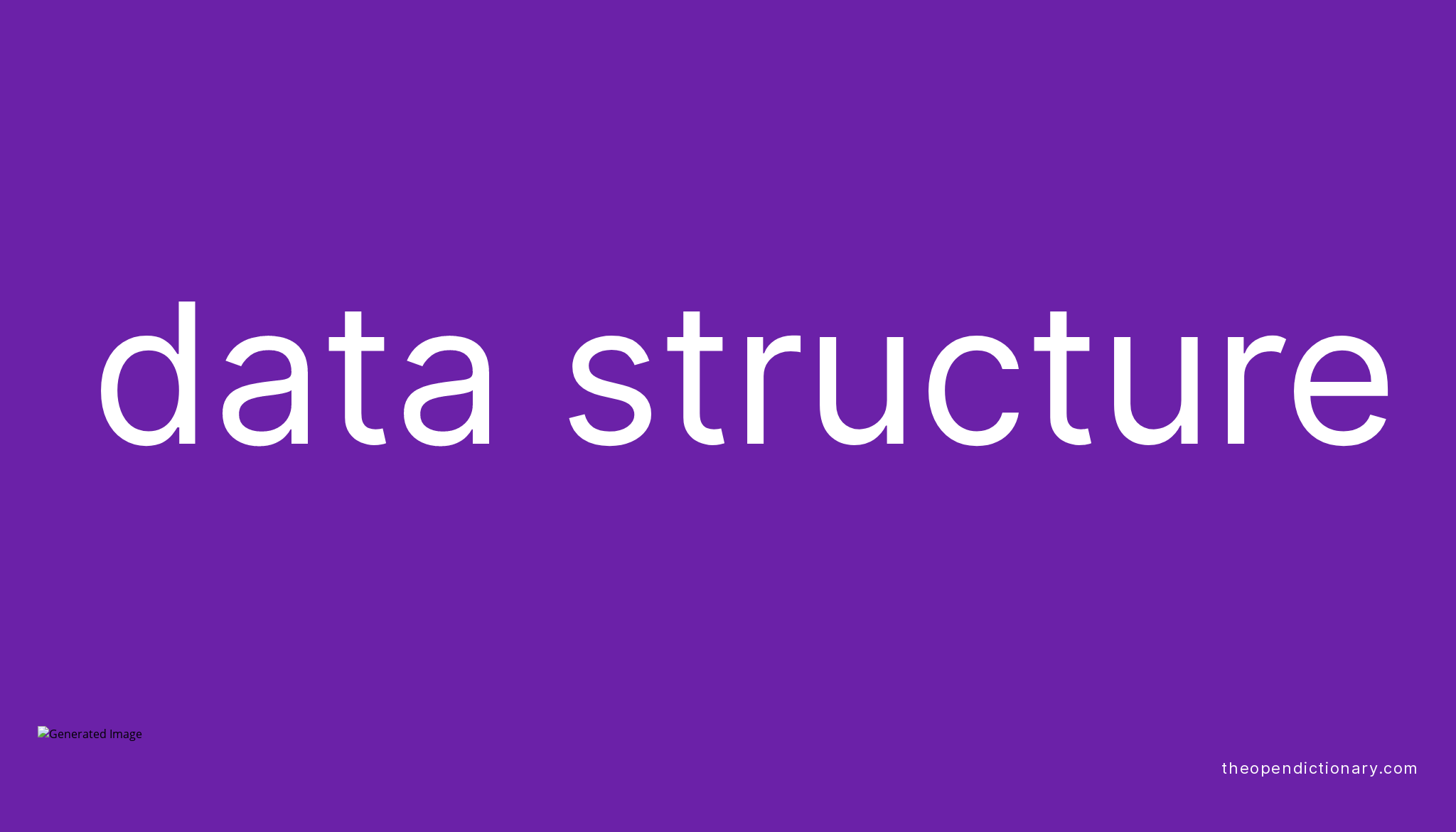 Data Structure Meaning Of Data Structure Definition Of Data 